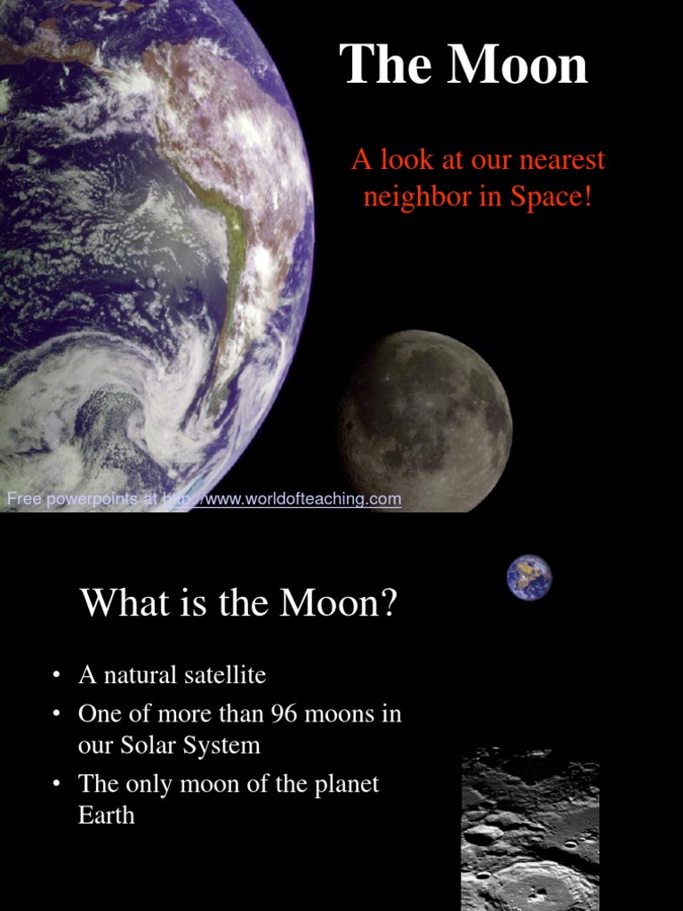 The Moon: A Look at Our Nearest Neighbor in Space! | PDF | Moon | Shadow