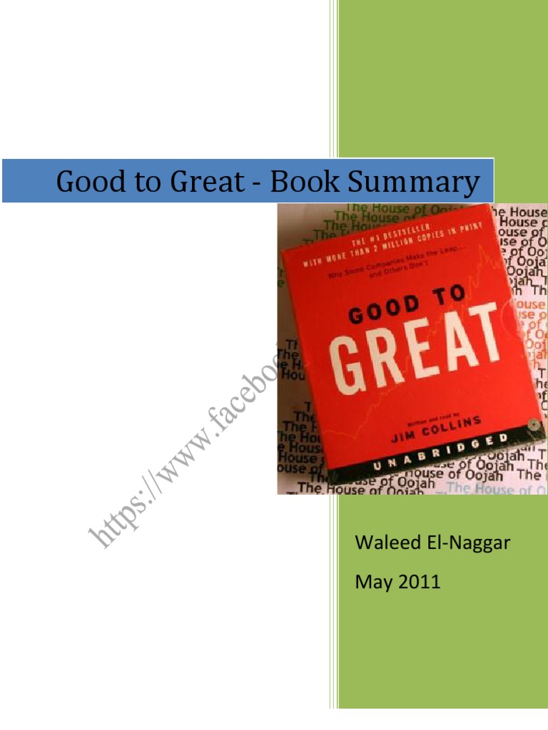 Good to Great: Key Insights Summary | PDF | Leadership | Strategic ...
