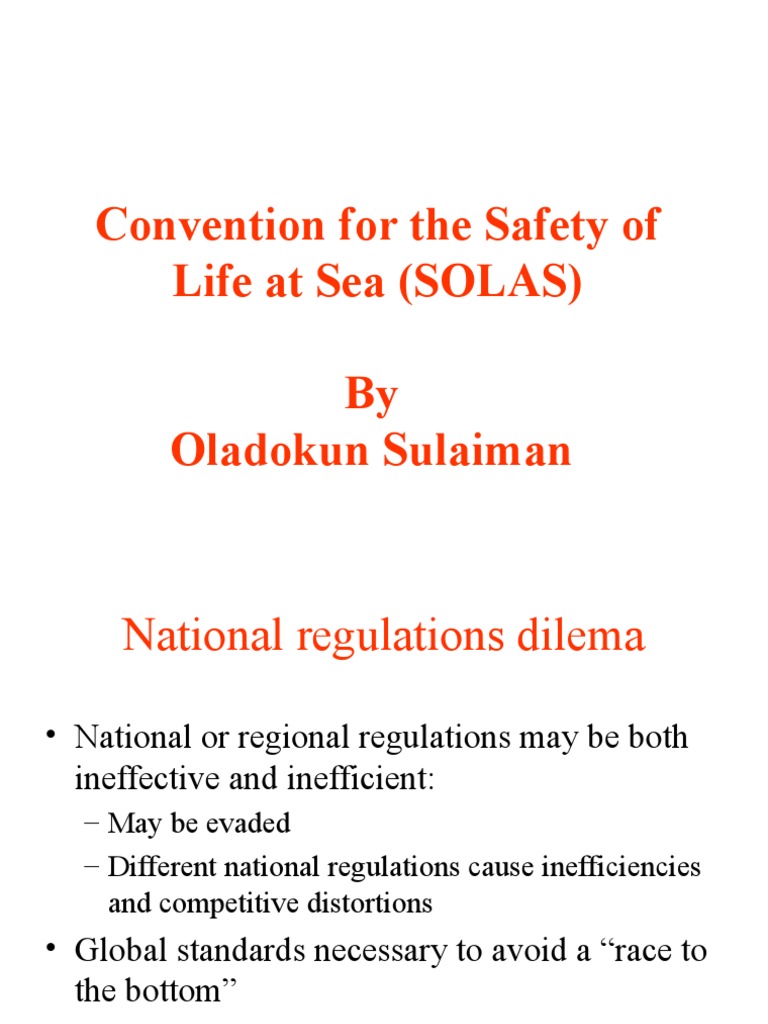 Convention For The Safety of Life at Sea (SOLAS) by Oladokun Sulaiman ...