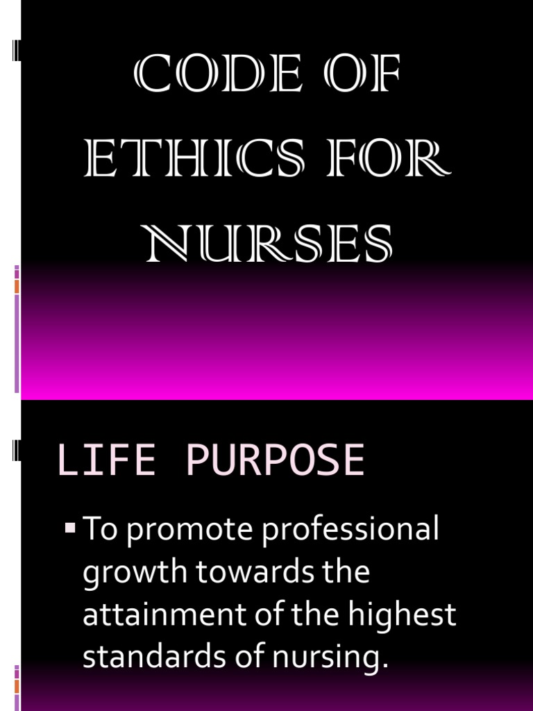 Nursing Ode of Ethics | PDF | Nursing | Dignity