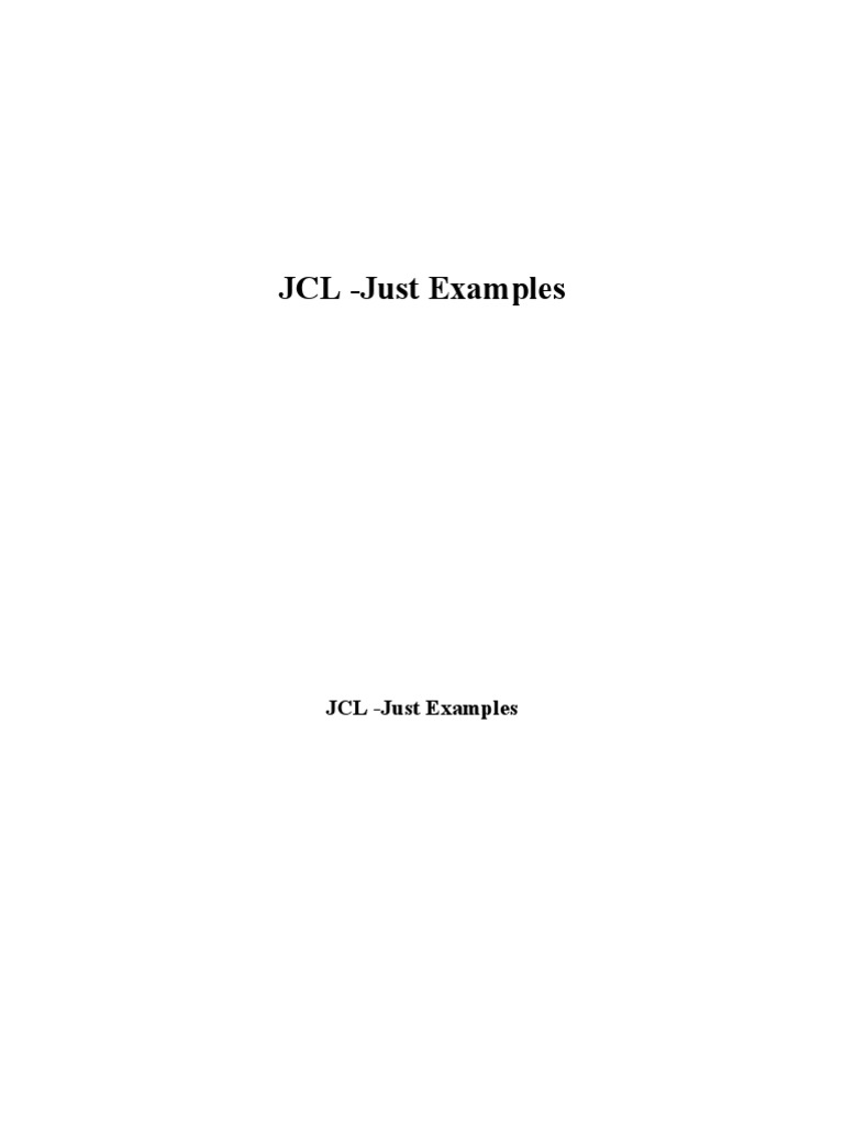 JCL Examples | PDF | Proprietary Software | Computing
