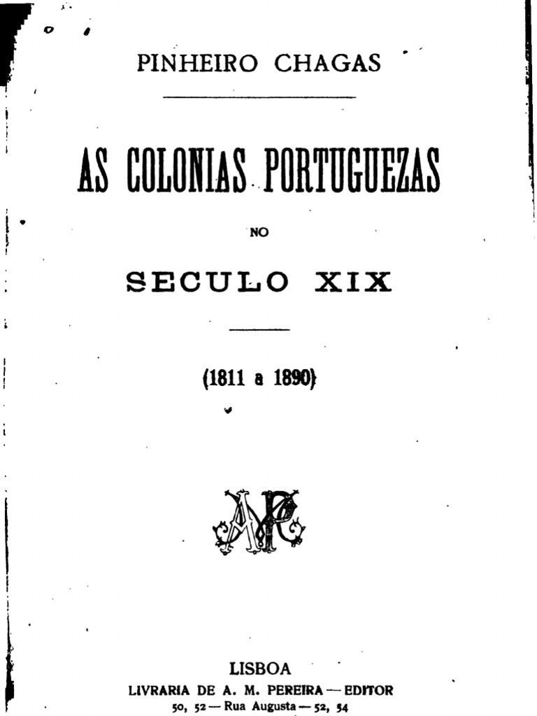 As Colónias Portuguesas No Século XIX (1811 A 1890), Por Pinheiro ...