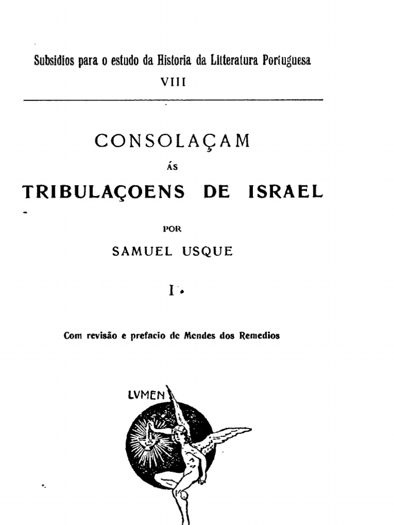 Consolação Às Tribulações de Israel, Por Samuel Usque | PDF