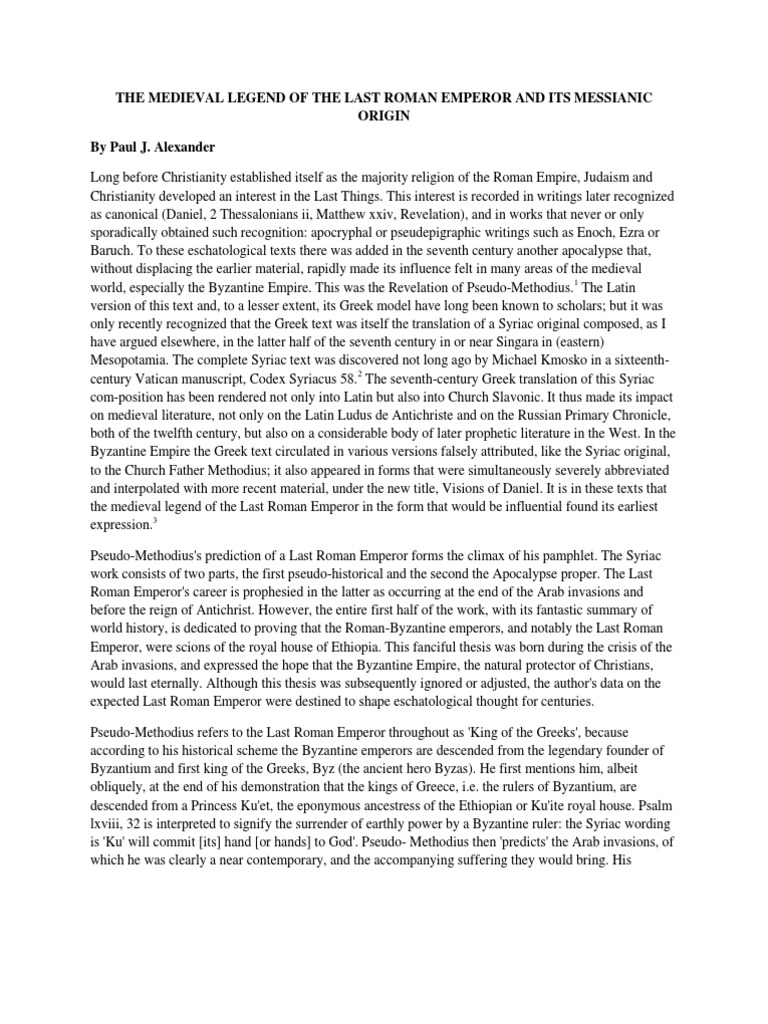 The Medieval Legend of The Last Roman Emperor and Its Messianic Origin ...