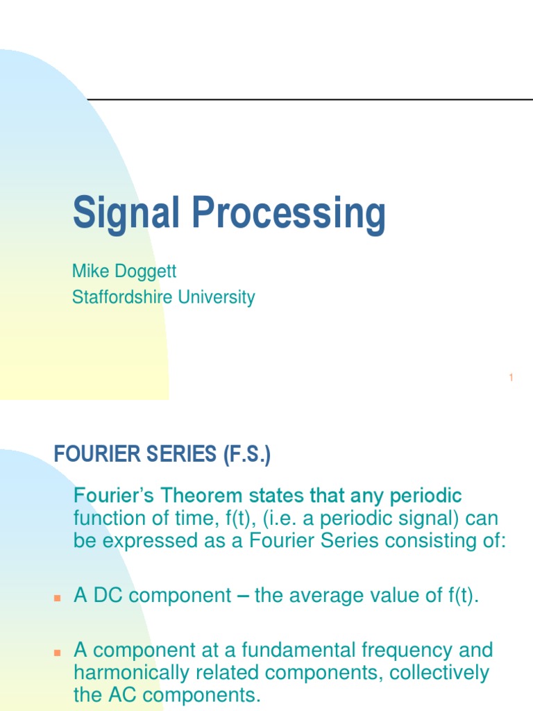 Signal Processing: Mike Doggett Staffordshire University | PDF | Hertz ...