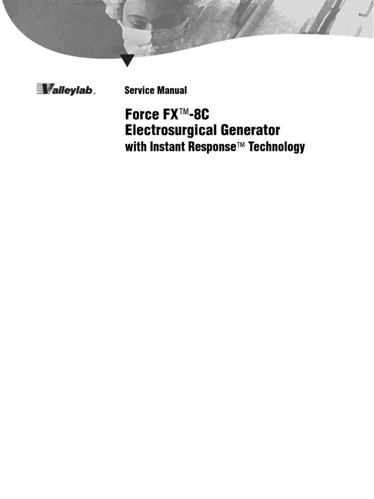 Valleylab Force FX-8c Electrosurgical Generator - Service Manual PDF | PDF | Resistor | Mains ...