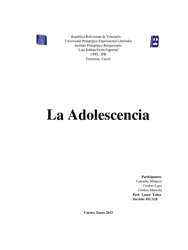 Informe ADOLESCENCIA | PDF | Pubertad | Adolescencia