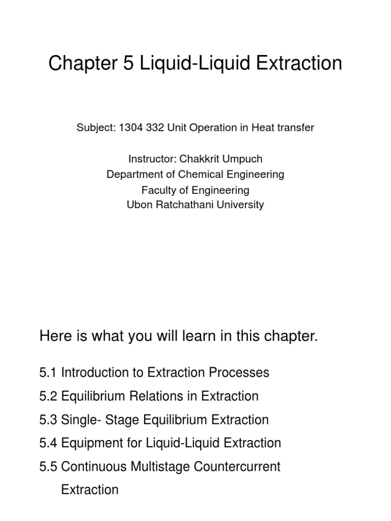 Liquid-Liquid Extraction Overview | PDF | Chemical Engineering ...