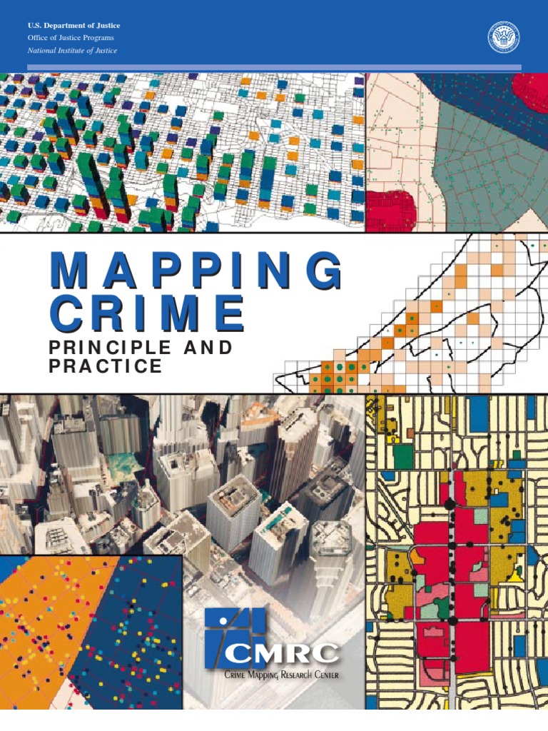 Crime Mapping Principles & Practice | PDF | Cartography | Geographic ...