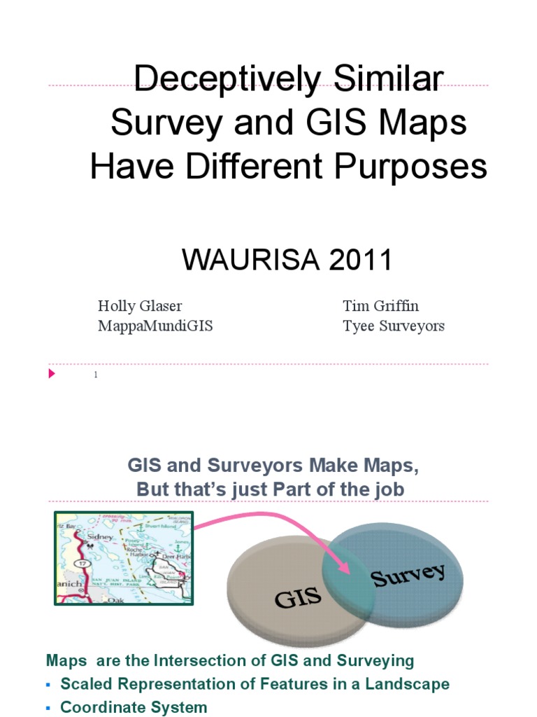 GIS and Survey Maps Have Completely Different Purposes | PDF ...