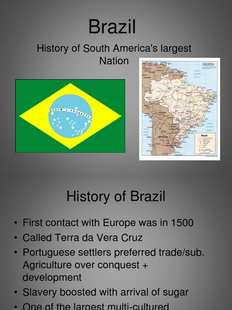 Brazil: History of South America's Largest Nation | PDF | Brazil ...