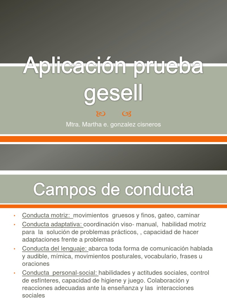 Aplicación prueba gesell | Ciencia cognitiva | Sicología y ciencia ...