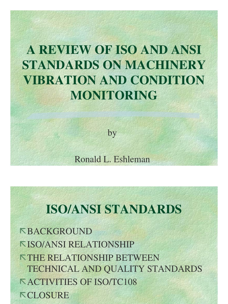 A Review of ISO and ANSI Standards On Machinery Vibration and Condition ...