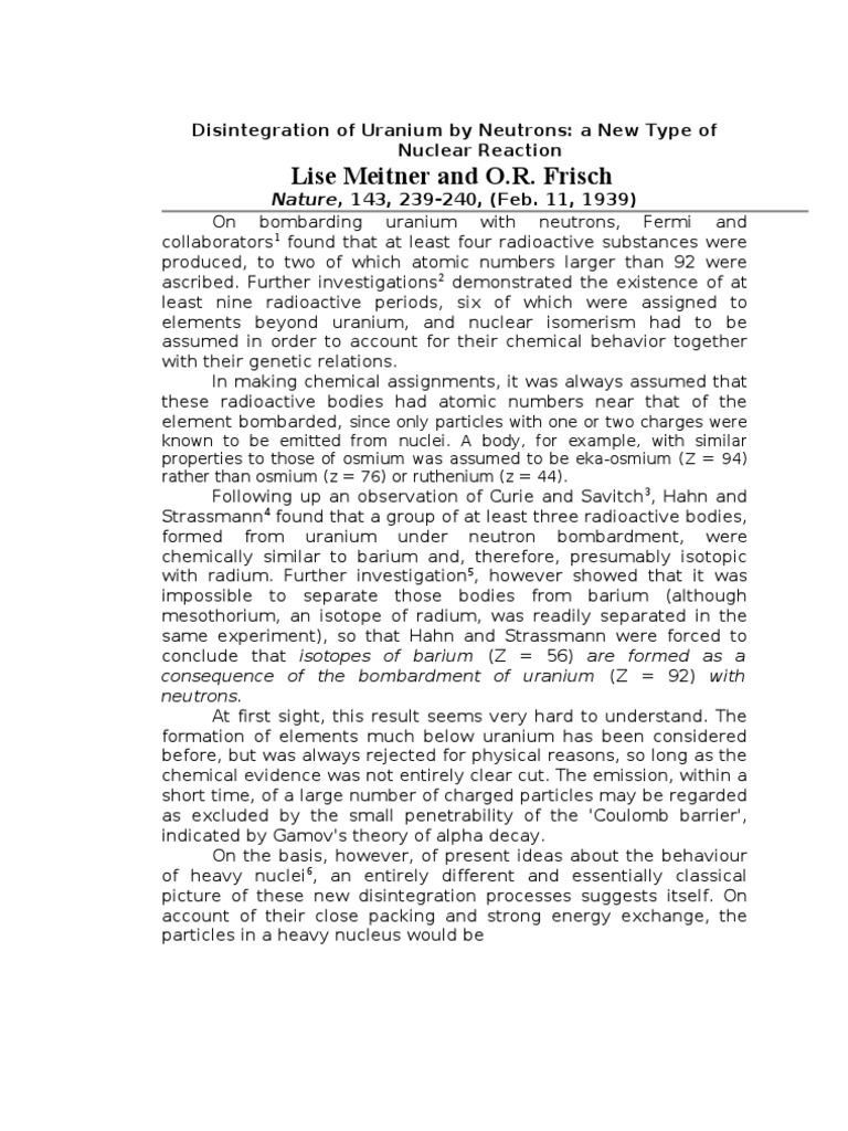 Disintegration of Uranium by Neutrons. a New Type of Nuclear Reaction ...