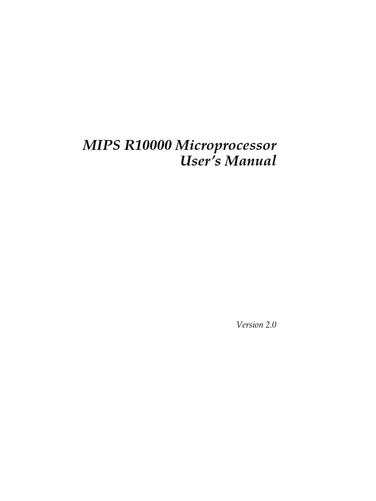 MIPS R10000 Microprocessor User's Manual | PDF | Mips Instruction Set ...