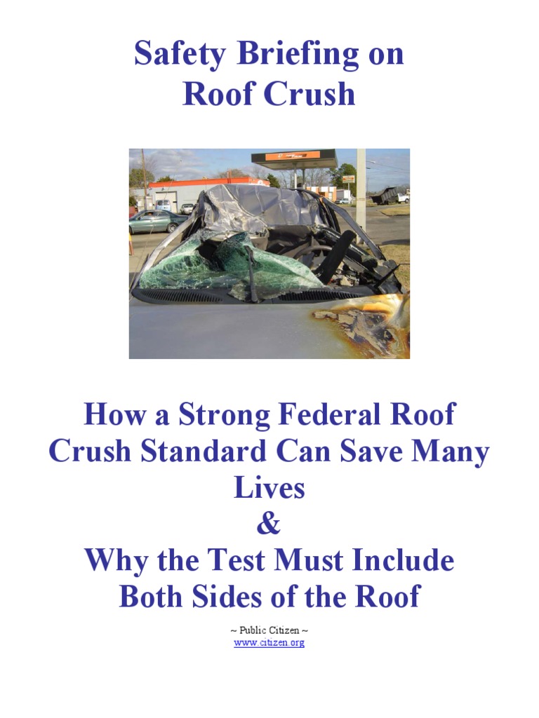 Roof Crush Safety Briefing: Why Dynamic Testing on Both Sides is ...