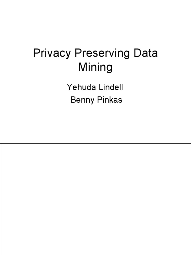 Privacy Preserving Data Mining Pdf Computer Programming Theoretical Computer Science