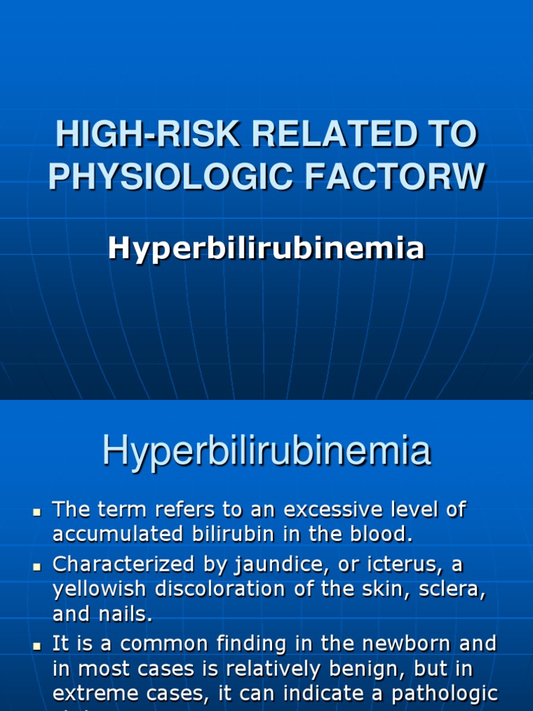 High-Risk Related To Physiologic Factorw: Hyperbilirubinemia | PDF ...