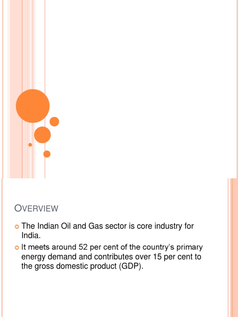Overview of India's Oil and Gas Sector | PDF | Petroleum | Natural Gas