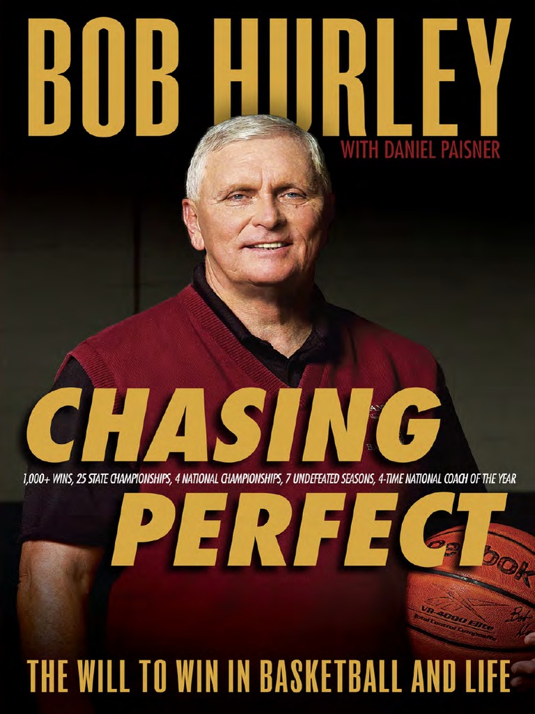Chasing Perfect The Will To Win in Basketball and Life | PDF | New York ...