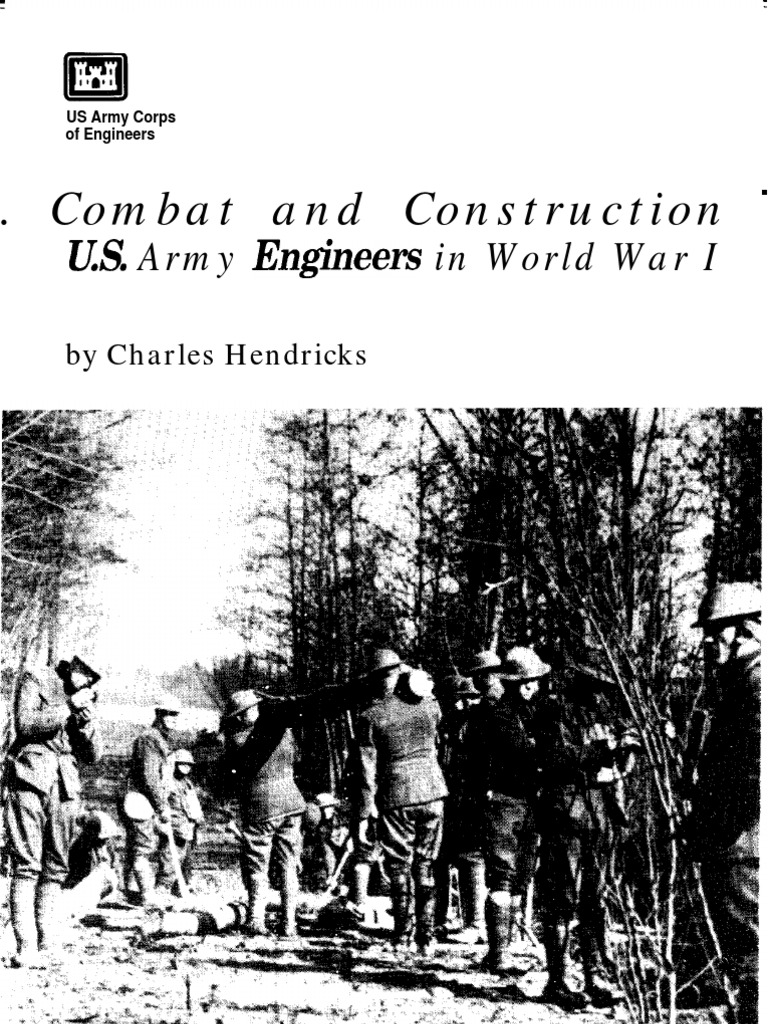 Combat and Construction: US Army Engineers in World War I | PDF ...