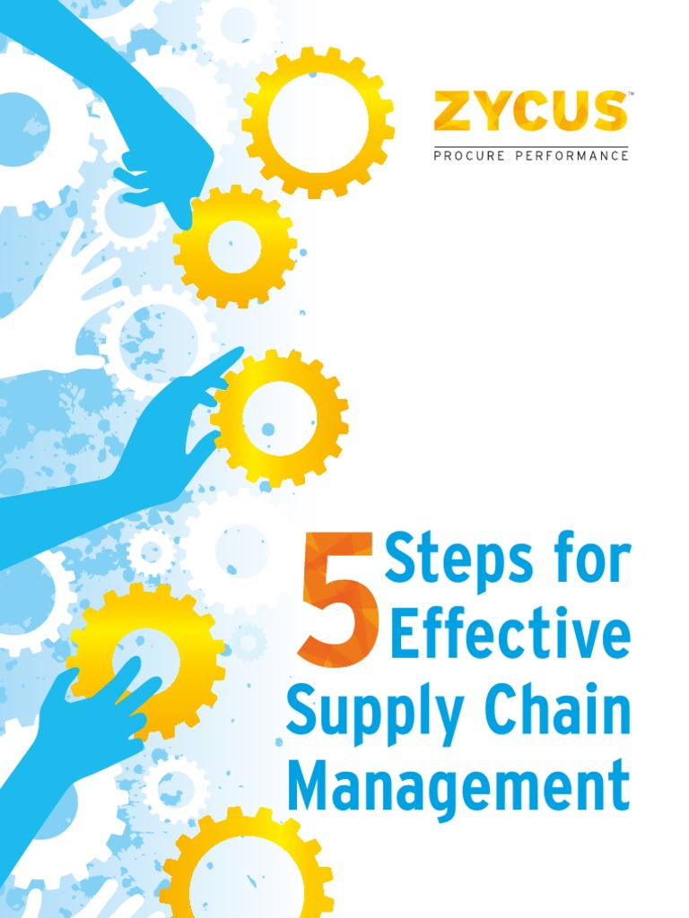 5 Steps for effective supply chain management | Supply Chain | Procurement