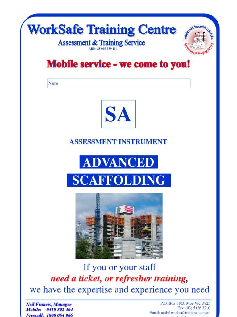 Scaffolding Advanced: If You or Your Staff We Have The Expertise and ...