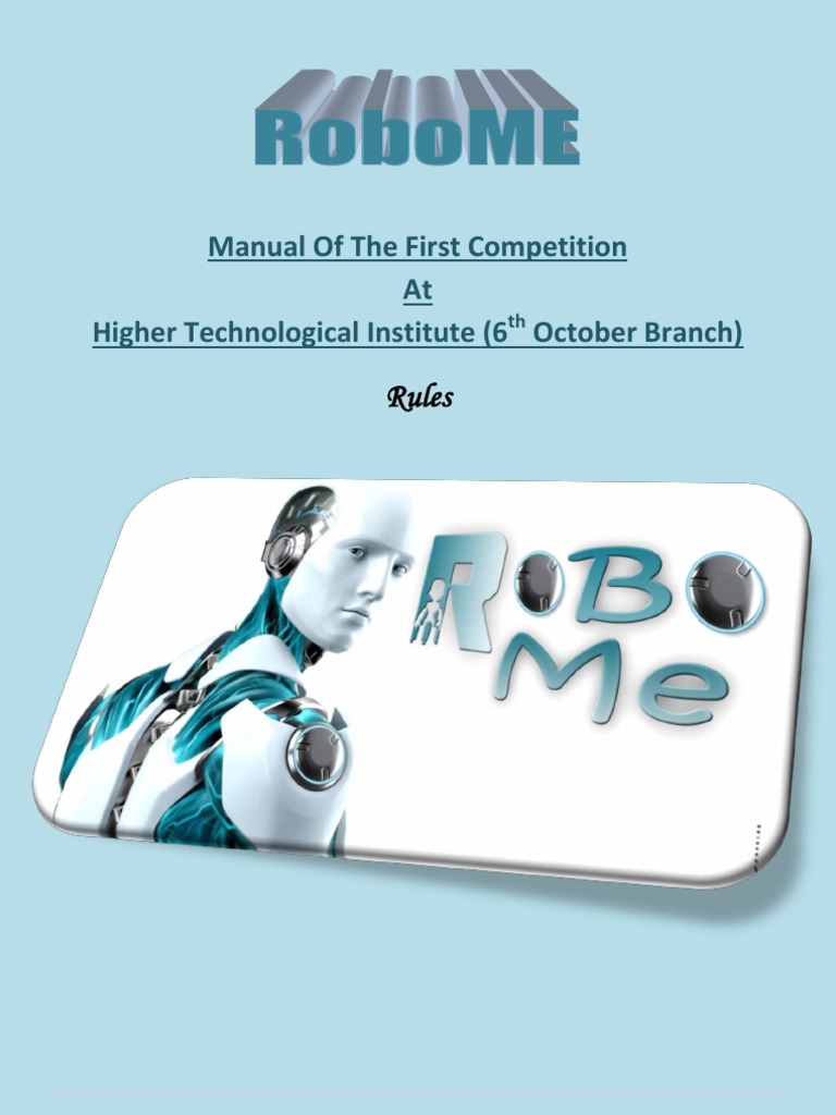 Rules: Manual of The First Competition at Higher Technological ...
