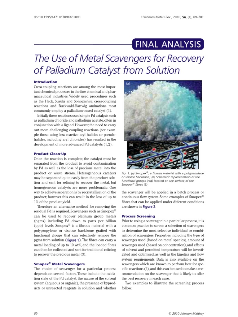 The Use of Metal Scavengers For Recovery of Palladium Catalyst From ...