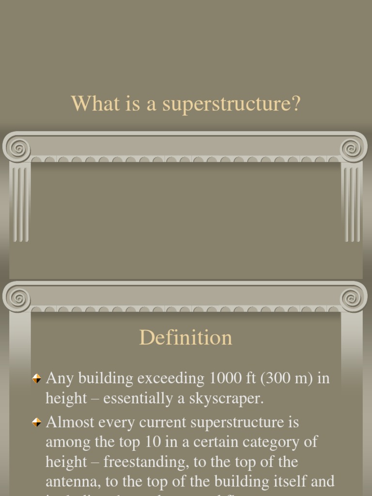What Is Superstructure | PDF | Buildings And Structures | Nature