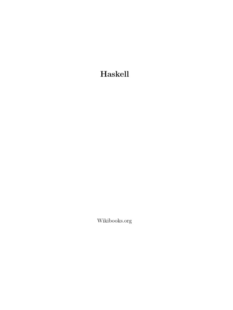 Haskell | PDF | Parameter (Computer Programming) | Computer Programming Haskell | PDF | Parameter (Computer Programming) | Computer Programming