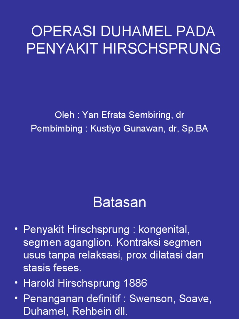 Operasi Duhamel Pada Penyakit Hirschsprung | PDF