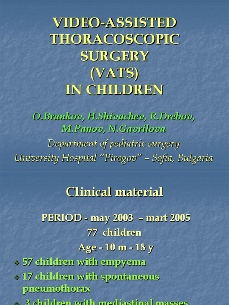 Video-Assisted Thoracoscopic Surgery (Vats) in Children | PDF ...