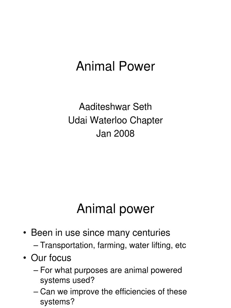 Animal Power: Aaditeshwar Seth Udai Waterloo Chapter Jan 2008 | PDF ...