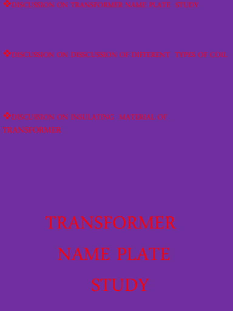 Transformer Name Plate Data, Coil, Insulation Class Presentation | PDF ...