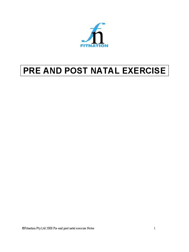 Pre and Post Natal Exercise Notes | PDF | Pregnancy | Physical Exercise