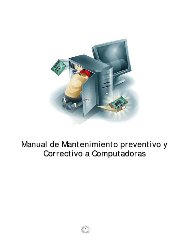 Manual de Mantenimiento Preventivo y Correctivo a Computadoras | Bios | Hardware de la ...