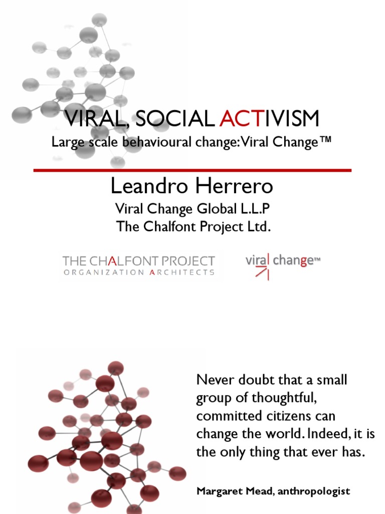 Viral, Social Ivism Leandro Herrero: Large Scale Behavioural Change ...