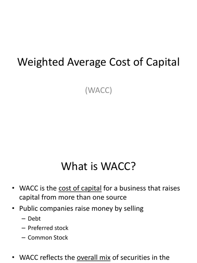 WACC - Simple Explaination | PDF | Cost Of Capital | Financial Economics