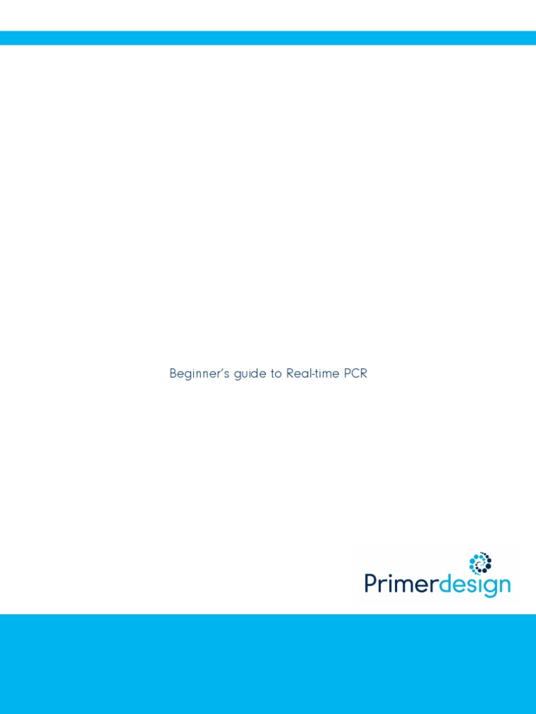 Real-Time PCR: A Beginner's Guide | PDF