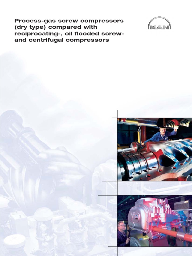 Process-Gas Screw Compressors (Dry Type) Compared With Reciprocating-, Oil Flooded Screw-And ...