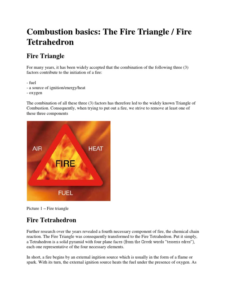 Combustion Basics: The Fire Triangle / Fire Tetrahedron | PDF | Fires | Combustion
