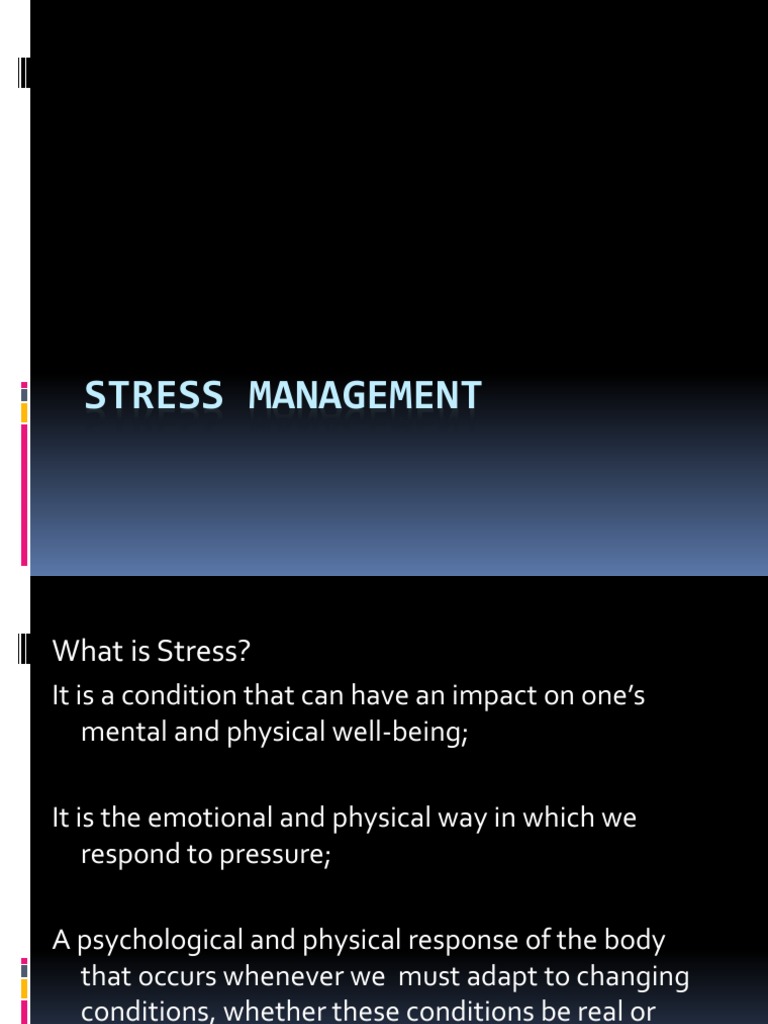 Stress Management Report | PDF | Relaxation (Psychology) | Stress (Biology)