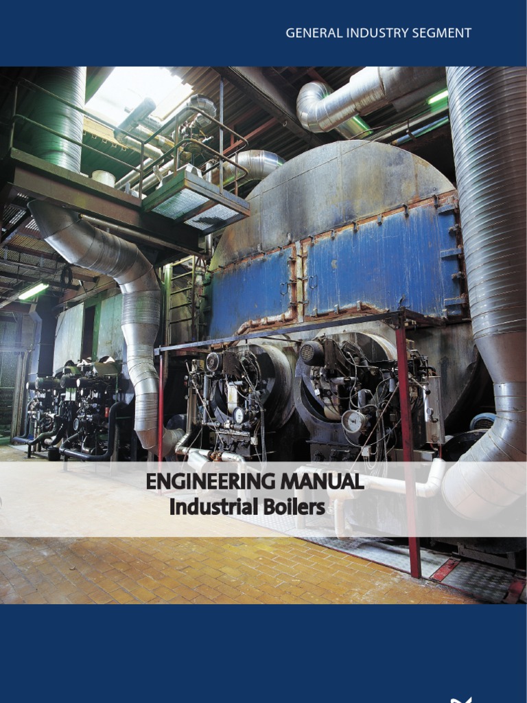 Industrial Boiler Engineering Manual | Download Free PDF | Boiler | Pump