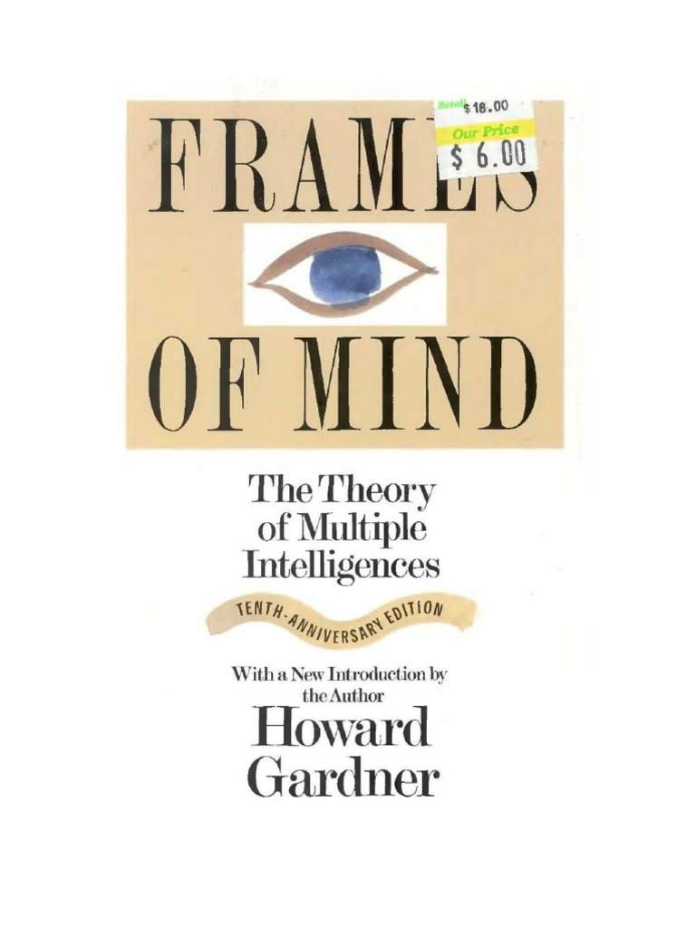 Frames of Mind The Theory of Multiple Intelligences | PDF | Cognition ...