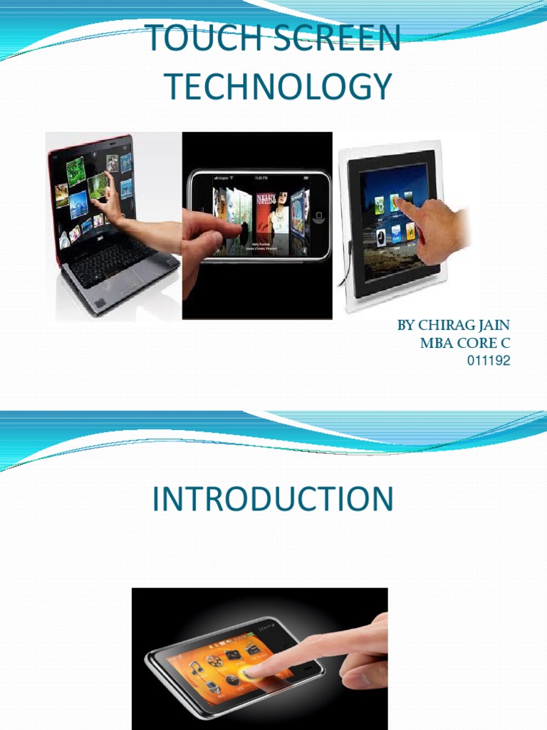 Touch Screen Technology | PDF | Technology & Engineering