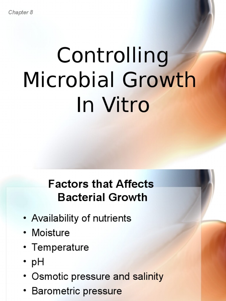 Controlling Microbial Growth in Vitro | Growth Medium | Disinfectant ...