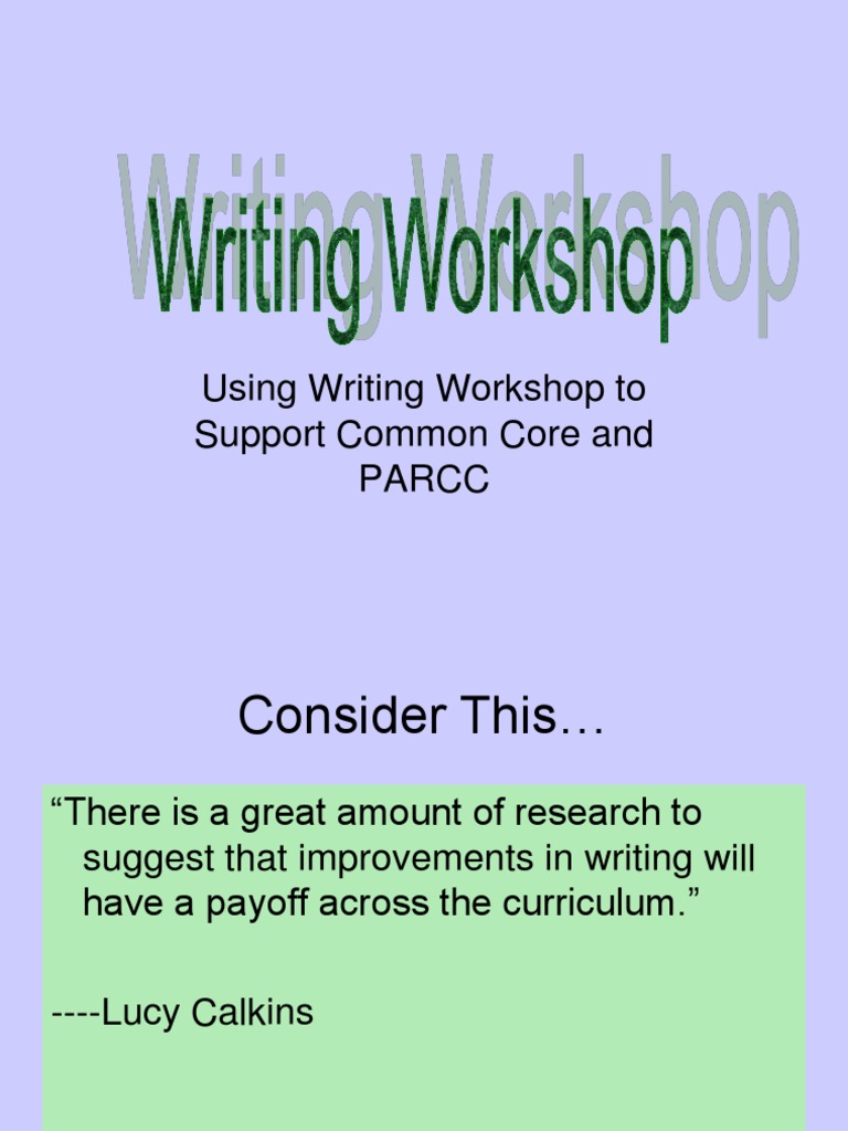 Writing Workshop CCSS PARCC PDF | PDF | Common Core State Standards ...