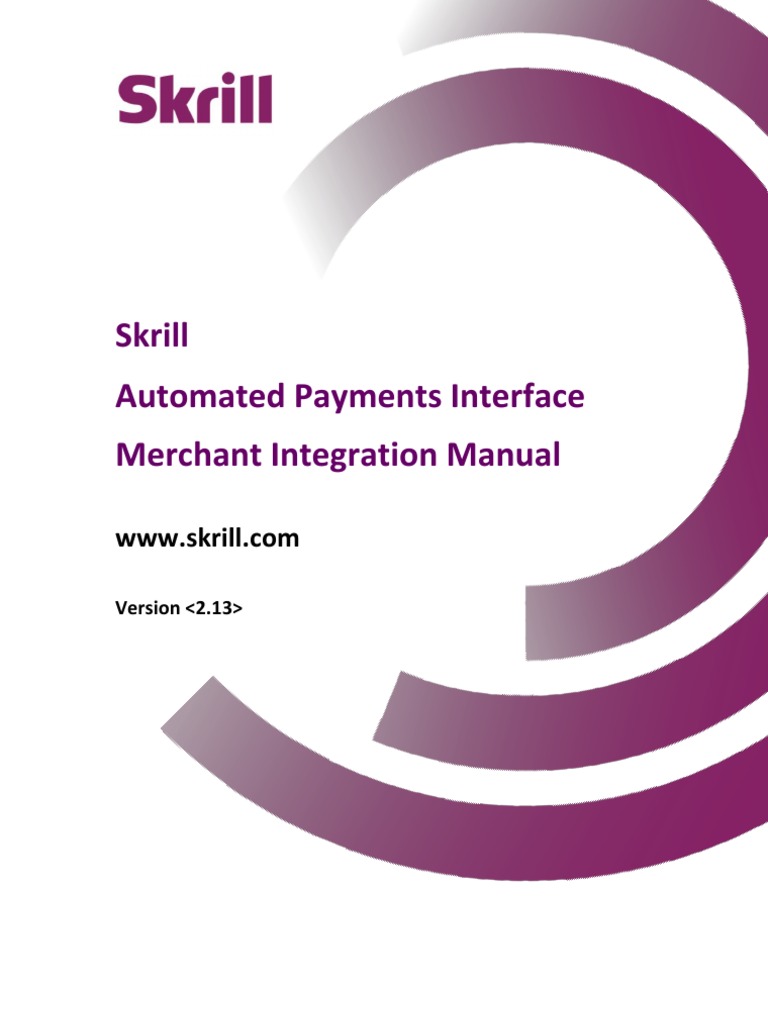 Skrill Automated Payments Integration Guide | PDF | Application Programming Interface | Cheque