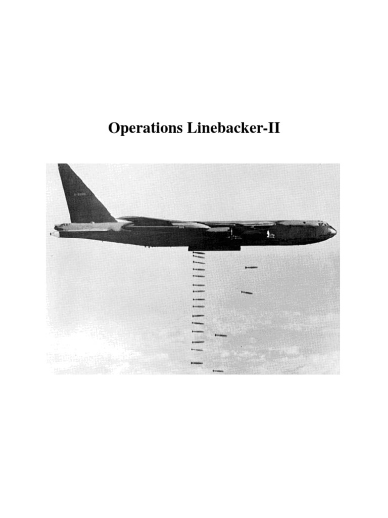 Operation Linebacker II: An Analysis of the 11-Day US Bombing Campaign ...